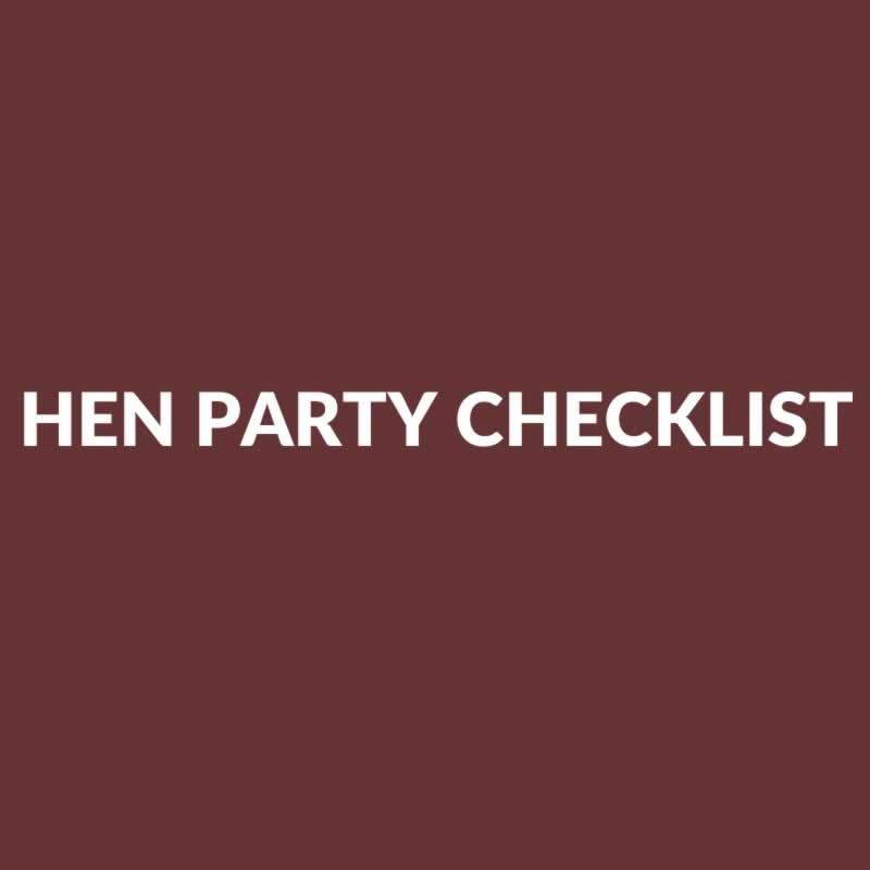Hen Party Checklist - How To Plan A Hen Do Tips [With Spreadsheet]
